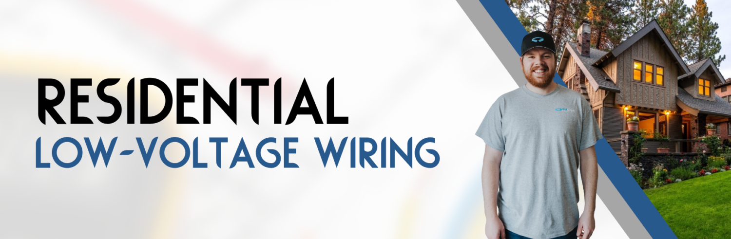 Residential Low Voltage Wiring | Blue Collar Electric